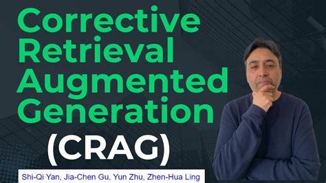 Corrective Retrieval Augmented Generation Crag Youtube