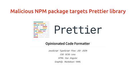 Npm Package Targeting Prettier Ecosystem Drops Malware Sourcecodered