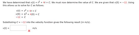 Solved We Have Determined That V T T T C We Must Now Chegg