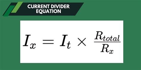 Current Divider Rule Formula Basics And Applications