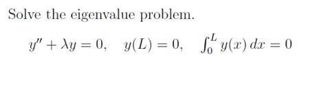solved solve the eigenvalue problem