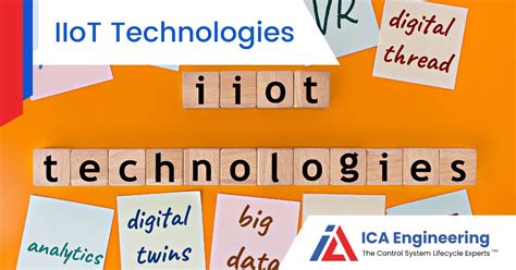 See Iiot In Action With Critical Use Case Examples Ica Engineering