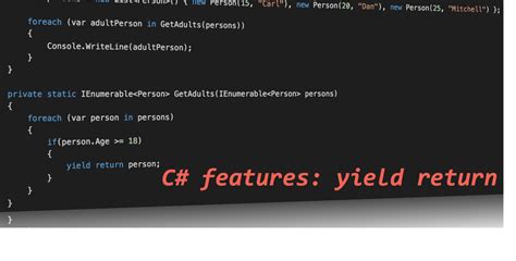 C Features Yield Return Stefan Mehnert