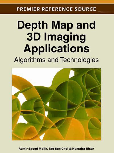 Depth Map And 3d Imaging Applications Algorithms And Technologies 9781613503263 Media