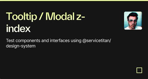 Tooltip Modal Z Index Codesandbox Tooltip Modal Z Index Codesandbox