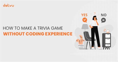 How To Make A Trivia Game Without Coding Experience Dotvu