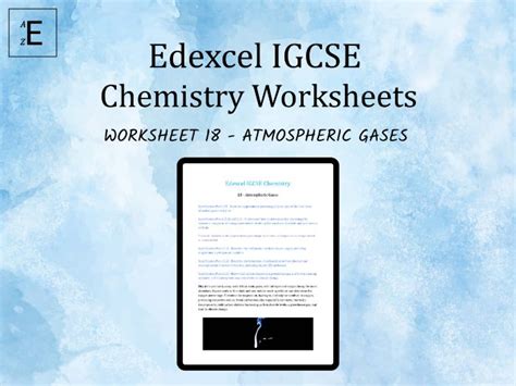 Edexcel Igcse Chemistry Worksheet 18 Atmospheric Gases Teaching Resources