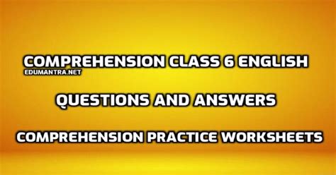 Unseen Passage For Class 6 Archives Edumantra