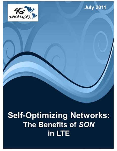 self optimizing networks benefits of son in lte july 2011 pdf