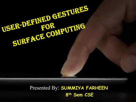 User Defined Gestures For Surface Computing Pptx Computing