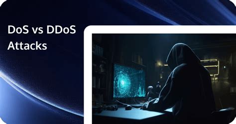 Dos Vs Ddos Attacks Understanding The Key Differences