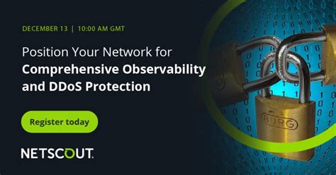 Position Your Network For Comprehensive Observability And Ddos Protection… Netscout