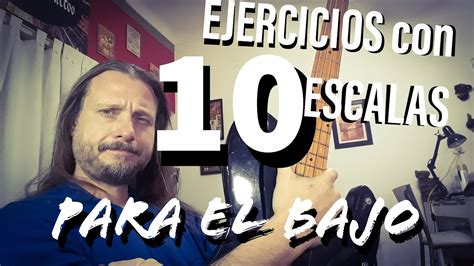 10 Ejercicios Con Escalas Para Mejorar La DigitaciÓn En El Bajo