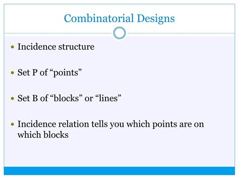 Ppt Combinatorial Designs And Related Discrete And Algebraic