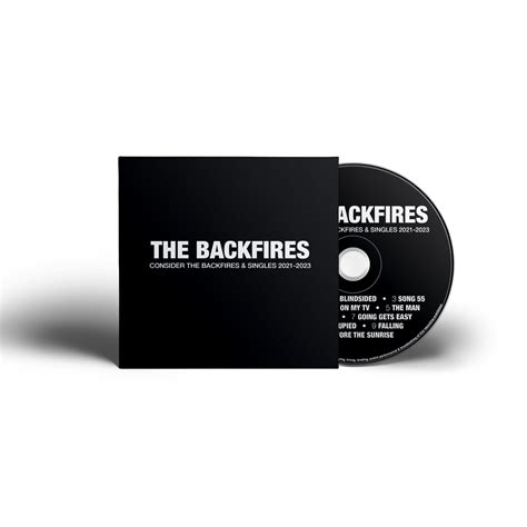 Consider the Backfires & Singles 2021-2023 [CD] – The Backfires