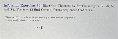 solved informal exercise 39 illustrate theorem 57 for the