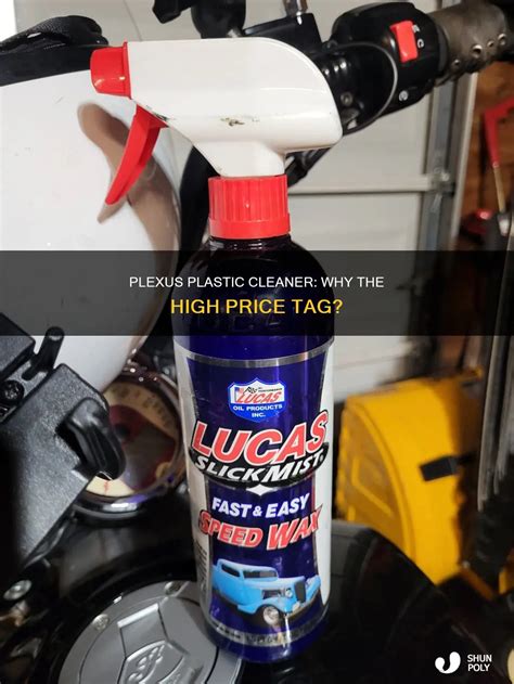Plexus Plastic Cleaner Why The High Price Tag Shunpoly
