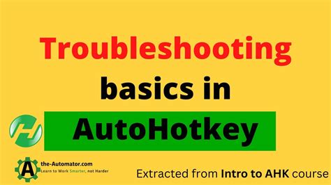 💻 Master Autohotkey Troubleshooting Basics In Minutes 💻 Youtube