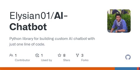 Github Elysian Ai Chatbot Python Library For Building Custom Ai Chatbot With Just One Line