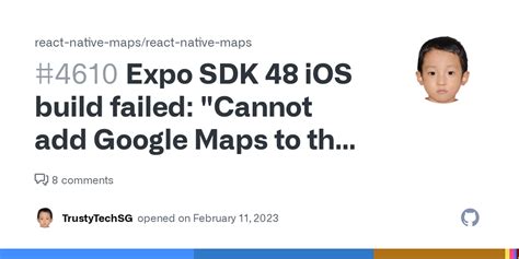 Expo SDK IOS Build Failed Cannot Add Google Maps To The Project S AppDelegate Because It S