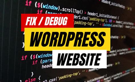 Fix Wordpress Bugs Php Mysql Errors Css Javascript Issues By Superdevs Fiverr