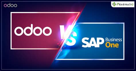 Odoo Vs SAP Business One Pragmatic Techsoft