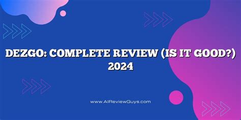 Dezgo Complete Review Is It Good AI Review Guys