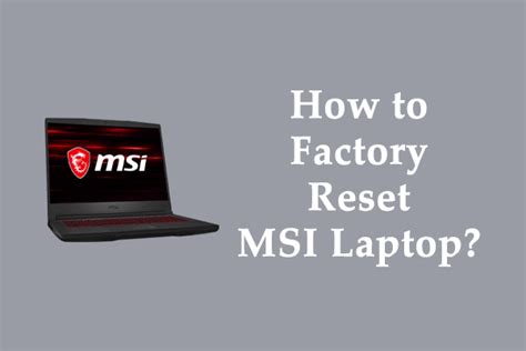 How To Factory Reset Msi Laptop Here Are 3 Ways Available