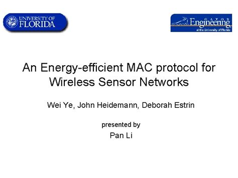 An Energyefficient MAC Protocol For Wireless Sensor Networks