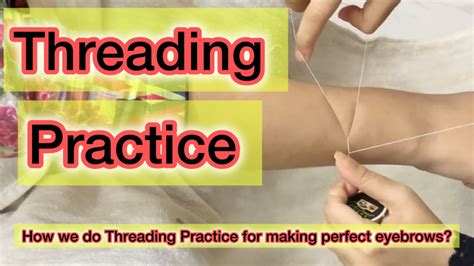 treading eyebrows threading tutorial for beginners threading facial