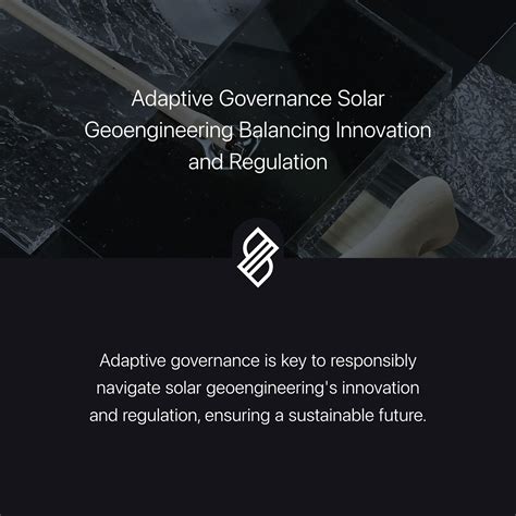 Adaptive Governance Solar Geoengineering Balancing Innovation And Regulation → Scenario
