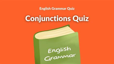 Conjunctions Quiz For Grade 5