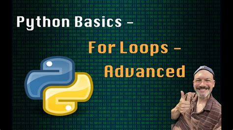 Python Basics Advanced For Loops Range And Enumerate Youtube