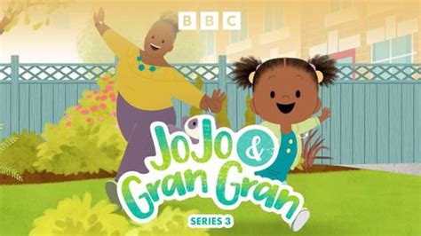 Jojo And Gran Gran S3