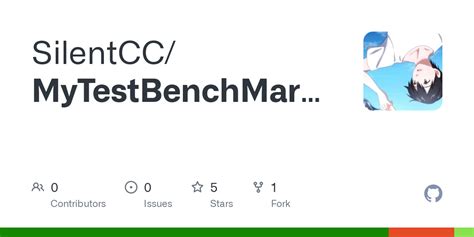 GitHub SilentCC MyTestBenchMarks