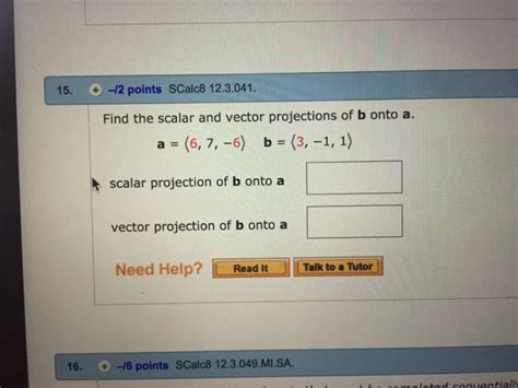 Solved 15 12 Points SCalc8 12 3 041 Find The Scalar And Chegg Com