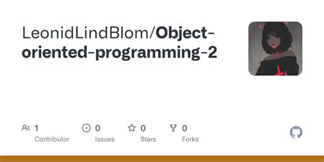 GitHub LeonidLindBlom Object Oriented Programming