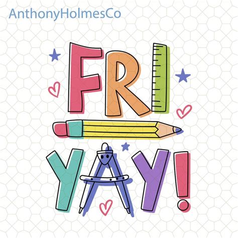 Fri Yay Teacher Png Happy Friyay Png School Png Weekend Etsy Nel 2024