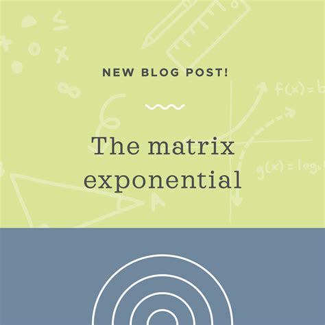The Matrix Exponential For Solving Nonhomogeneous Systems Of Differential Equations — Krista