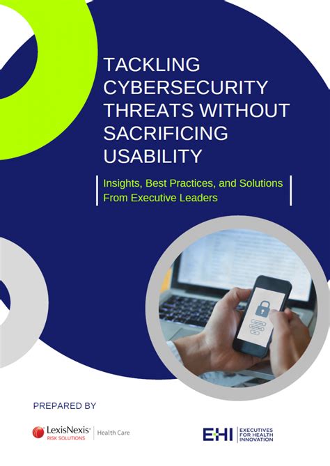 Report Tackling Cybersecurity Threats Without Sacrificing Usability