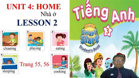 Tiếng Anh 3, smart start, Unit 4 HOME, Lesson 2, studentbook | Learn English with me - YouTube