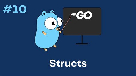 Go (Golang) Tutorial 10 - Structs - YouTube