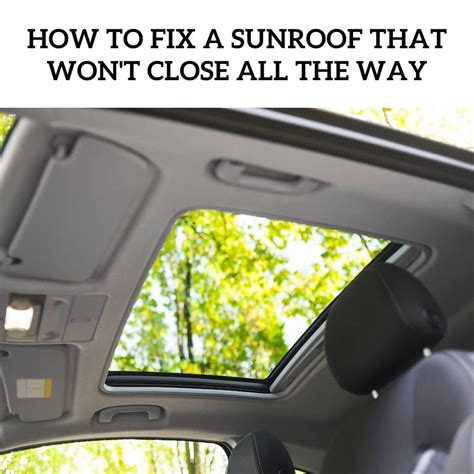 How To Fix Sunroof Seal At Janet Carr Blog