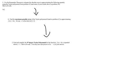 Solved 5 Use The Remainder Theorem To Estimate The Absolute