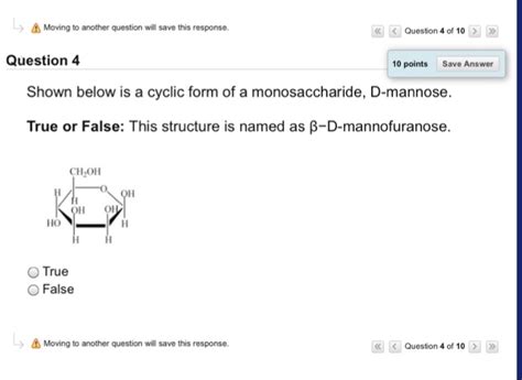 Solved Shown Below Is A Cyclic Form Of A Monosaccharide