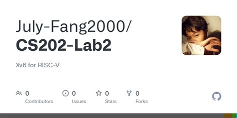 GitHub July Fang CS Lab Xv For RISC V