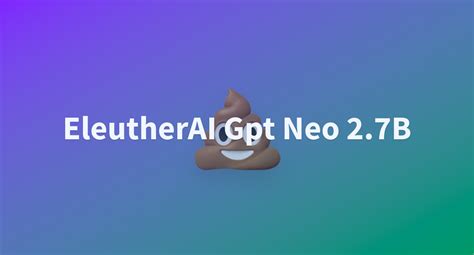 Dorkai EleutherAI Gpt Neo 2 7B At Main