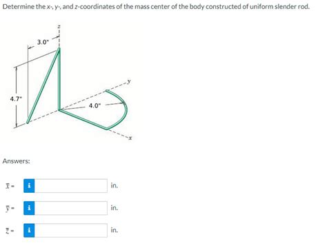 Solved Determine The X Y And Z Coordinates Of The Mass Center Of The 1 Answer