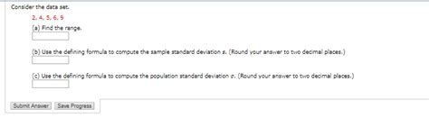 Solved Consider The Data Set 2 4 5 69 A Find The