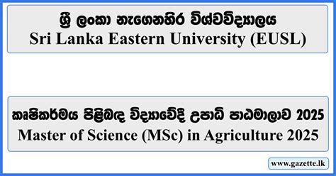 Master Of Science Msc In Agriculture Eastern University Eusl 2025 Gazette Lk